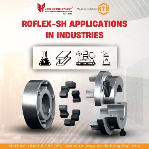 APPLICATIONS OF ROFLEX-SH COUPLINGS IN INDUSTRIES - Dai Hong Phat Corp