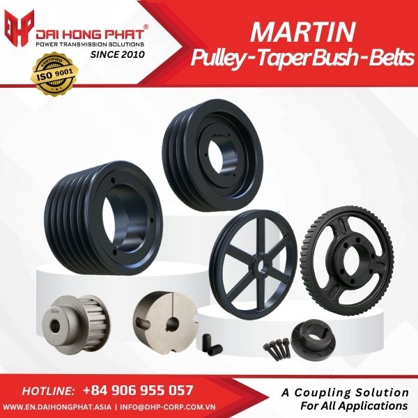 Martin Pulleys - Taper Bushes - Belts - Dai Hong Phat Corp
